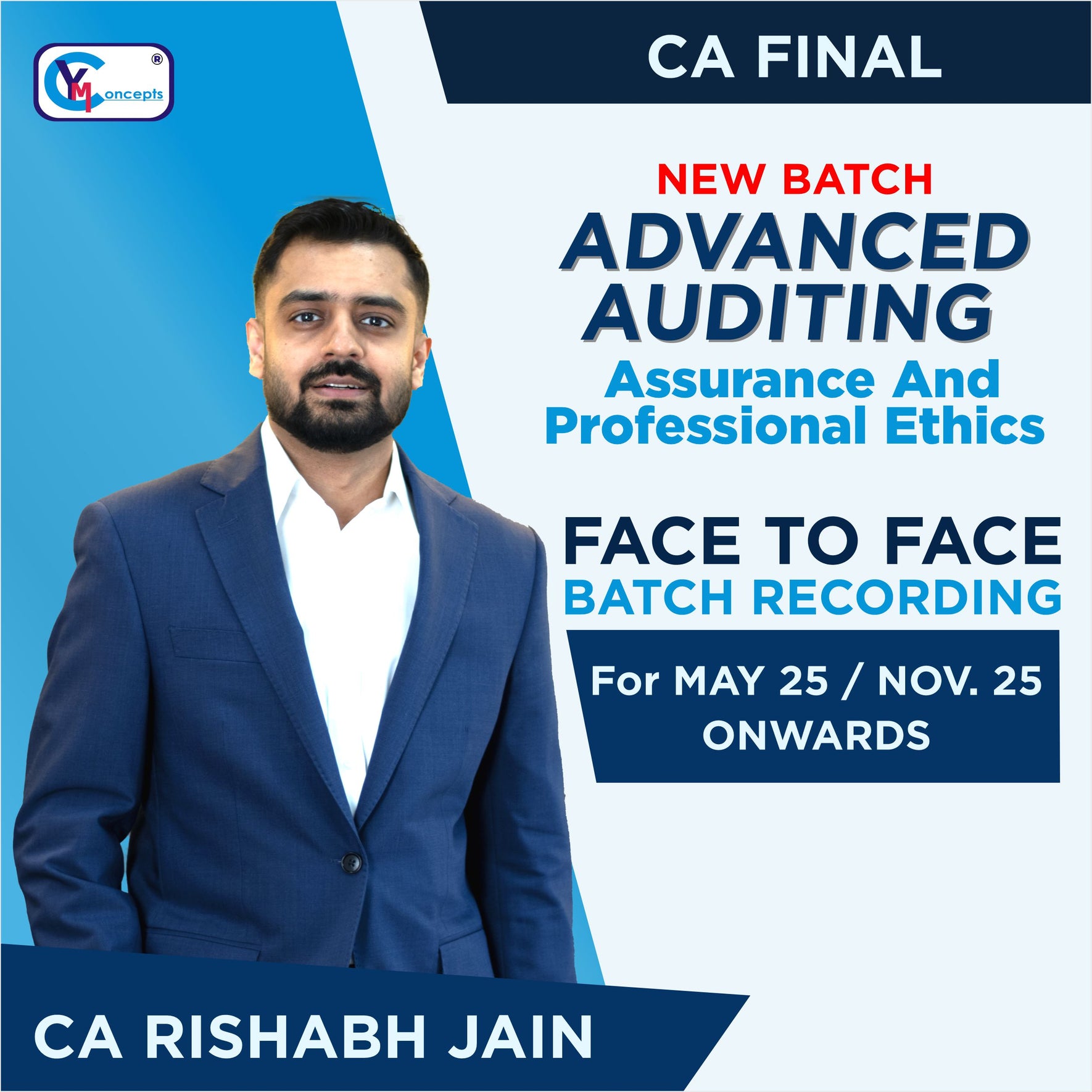 CA Rishabh Jain – By Yashvant Mangal